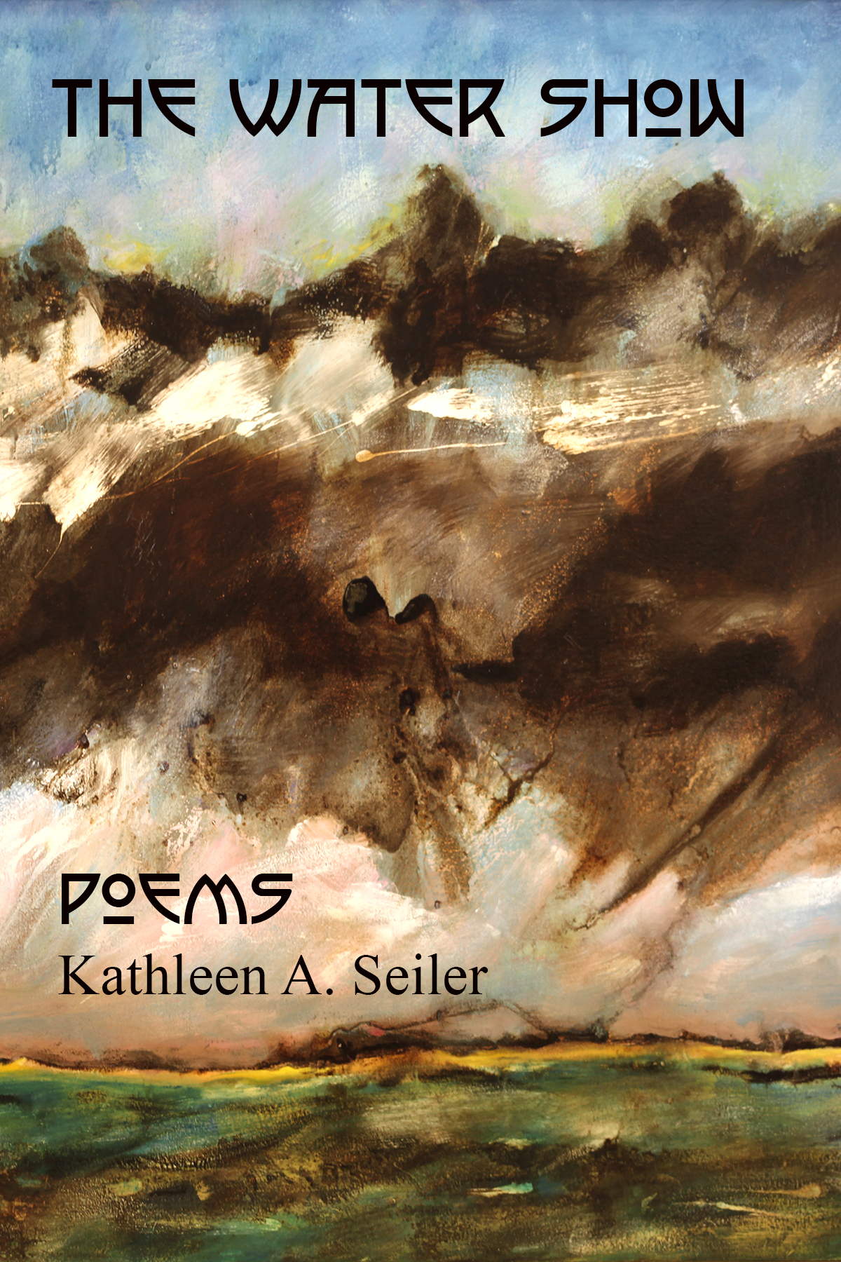 The Water Show Poems – Seilers’ Studio & Gallery